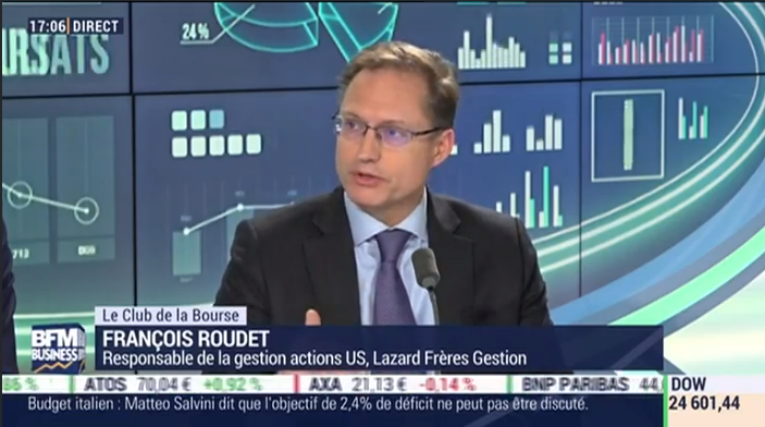 Retrouvez François Roudet sur BFM Business – Tribune Lazard Frères Gestion